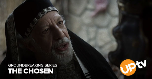 The Chosen - At Their Beck and Call? - UPtv