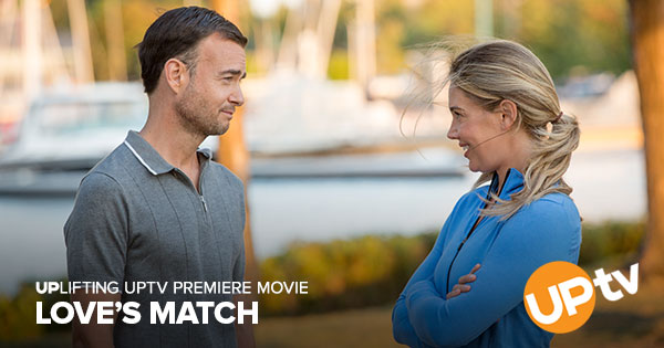 Love's Match - Meet Your Match - UPtv