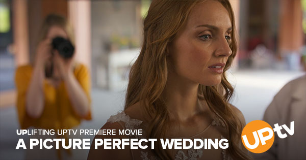 A Picture Perfect Wedding - Will She Say Yes to the Dress? - UPtv