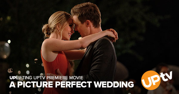 A Picture Perfect Wedding - Movie Preview - UPtv
