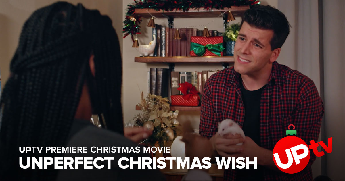 Unperfect Christmas Wish - Hamming It Up - UPtv