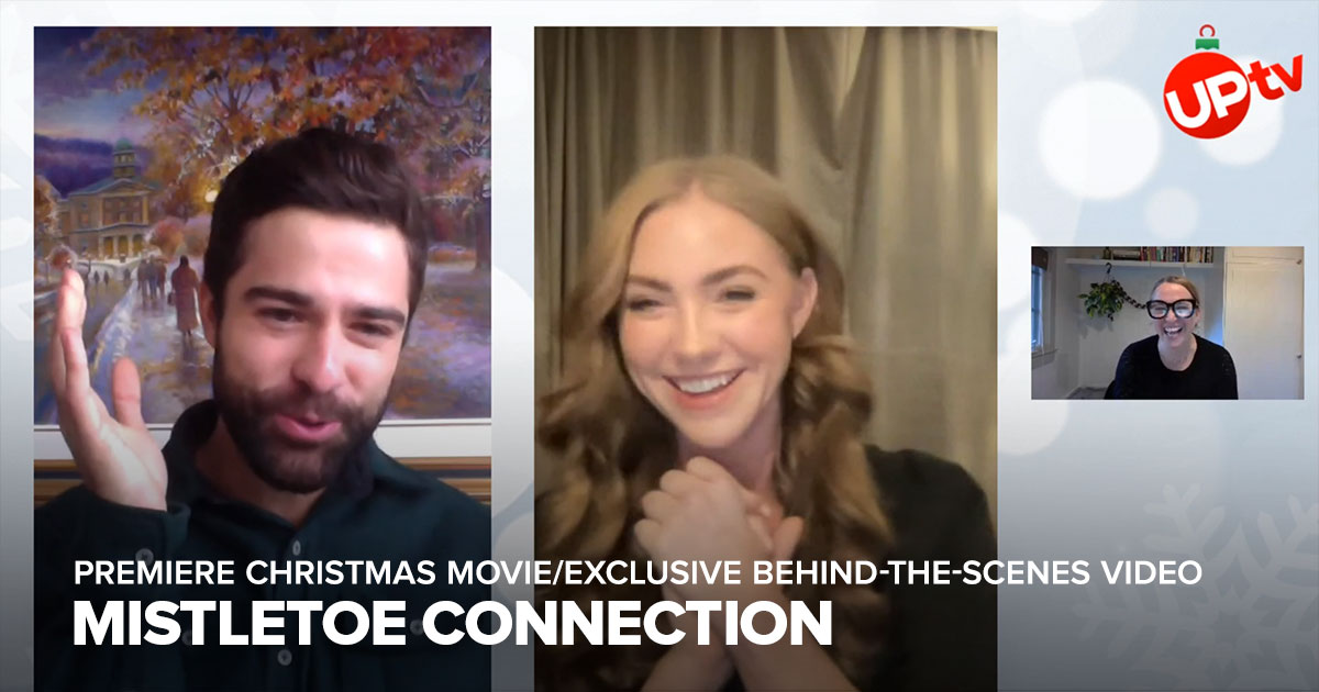 Mistletoe Connection - Funny Moments From the Set - UPtv