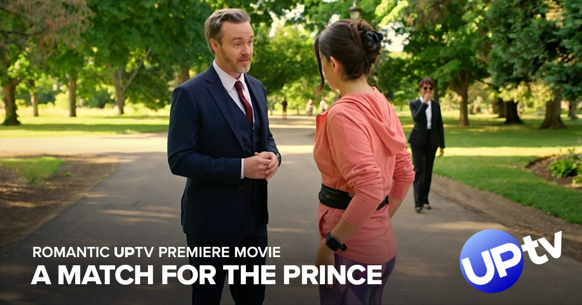 A Match for the Prince - Looking for Love - UPtv