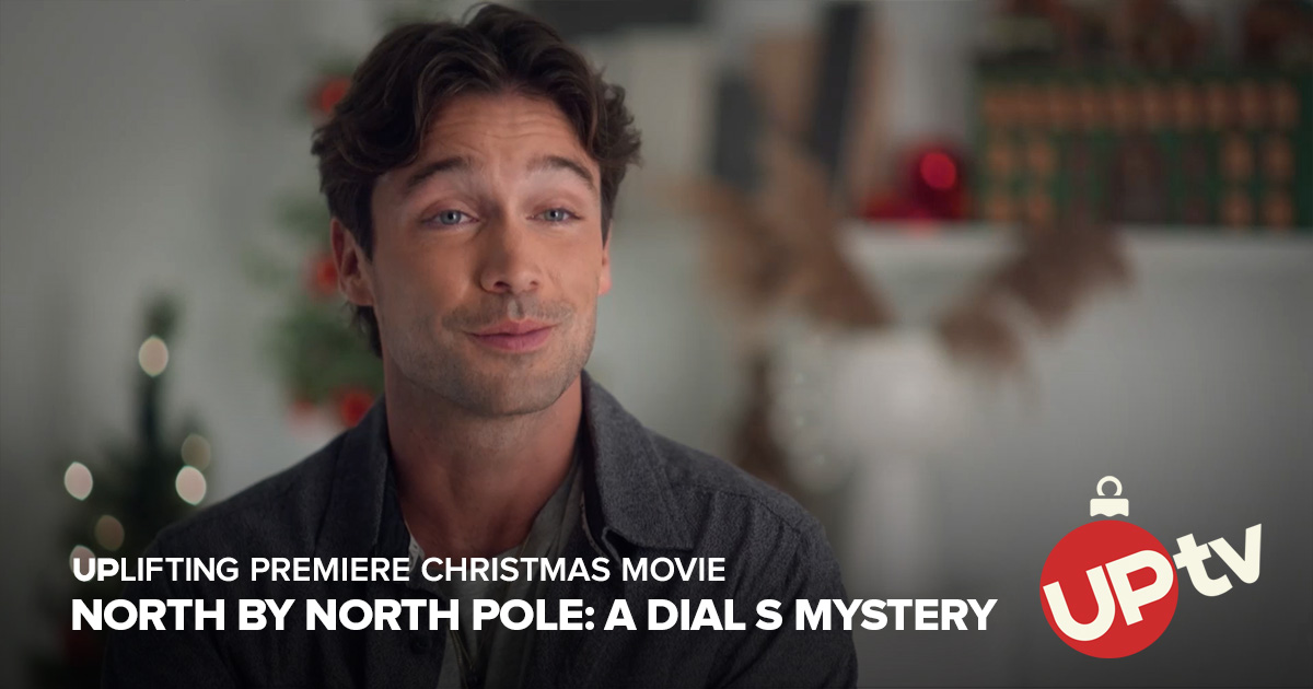 North By North Pole: A Dial S Mystery - 2 Legit 2 Quit - UPtv