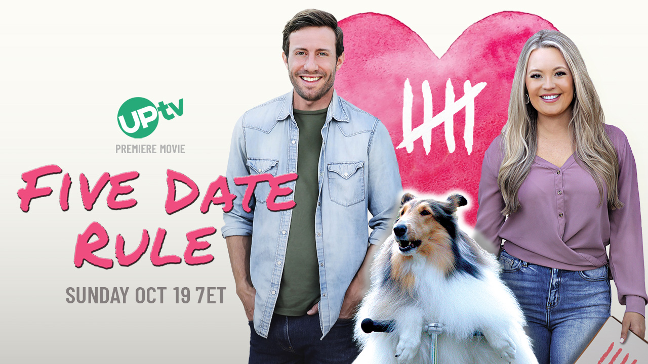 Watch 'Five Date Rule' - UPtv Movie