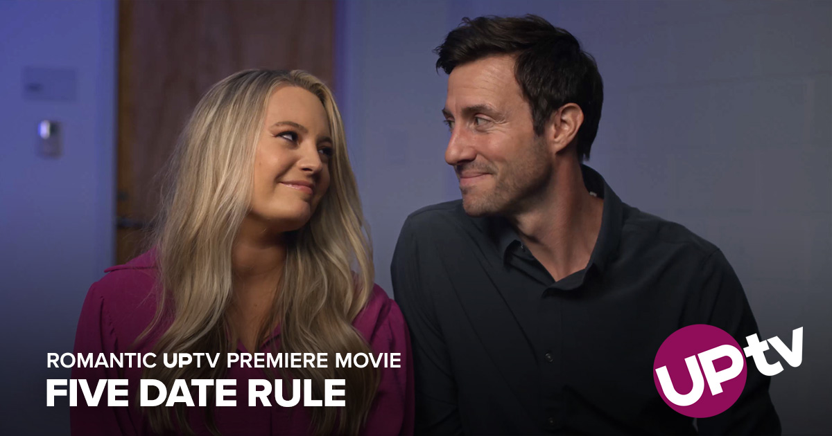 Five Date Rule - Movie Preview - UPtv